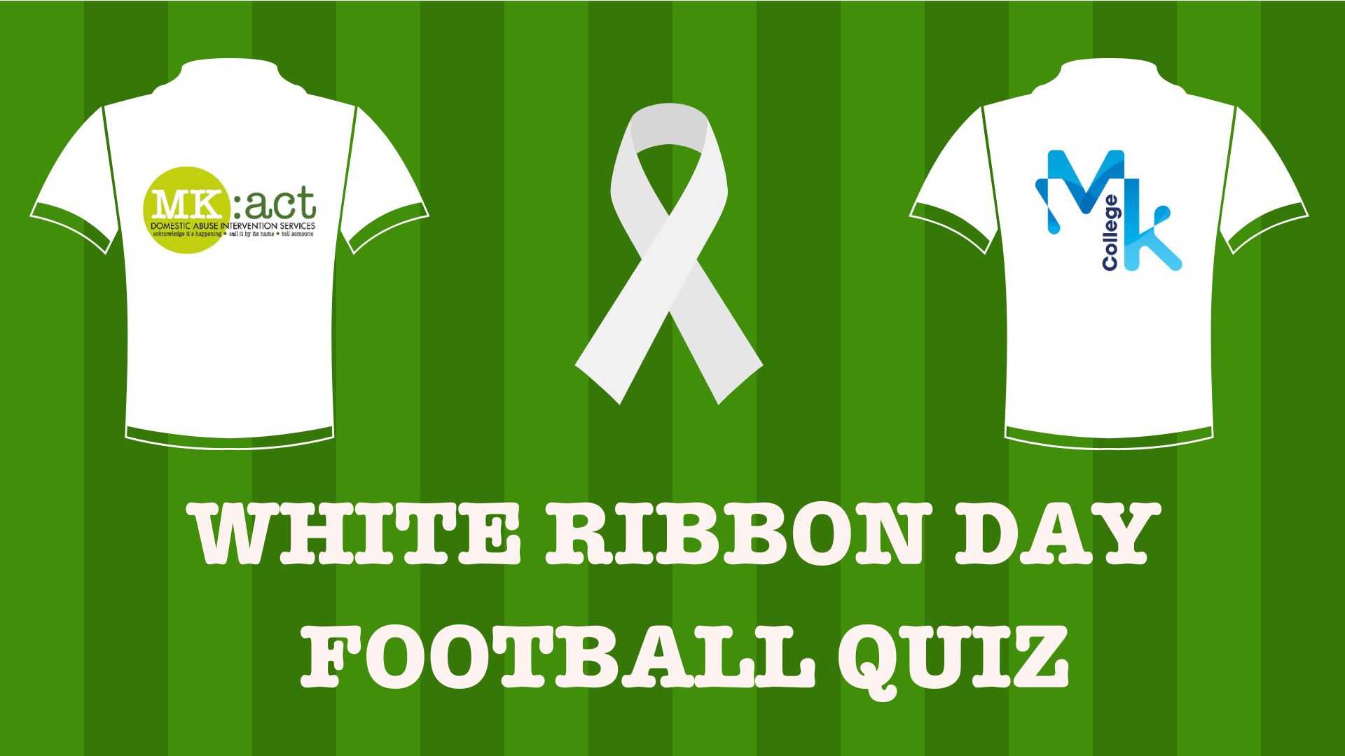 White Ribbon Day Football Quiz 2024 | MK-ACT